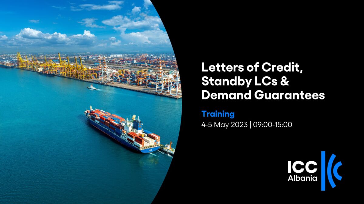 Letters of Credit, Standby LCs and Demand Guarantees - ICC Albania